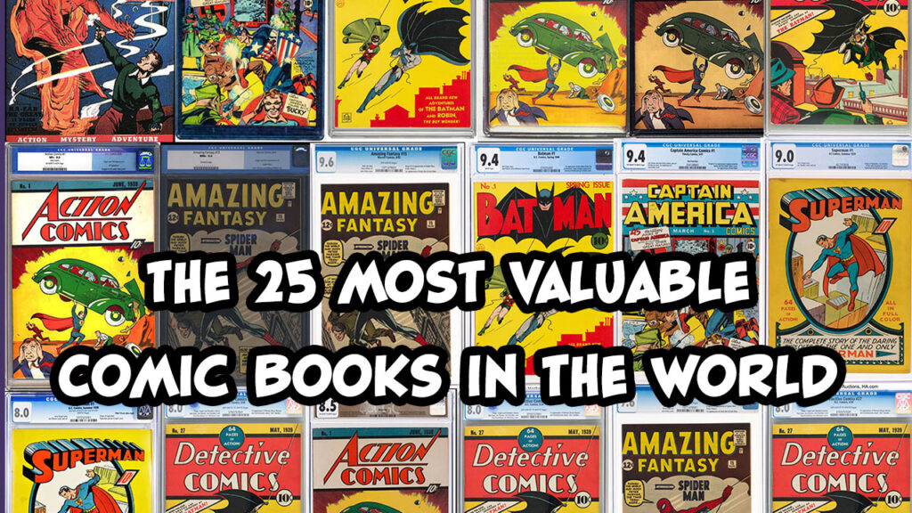 The Most Valuable Comic Books In the World | It's All Just Comics
